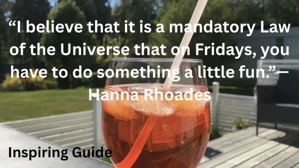 50+ Funny Friday Quotes to Kickstart Your Weekend | Inspiring Guide